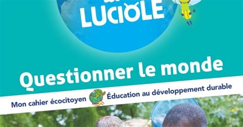 Les Cahiers De La Luciole Questionner Le Monde Cp Distribution Hmh