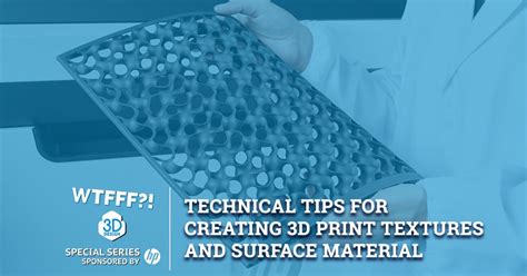 Technical Tips For Creating 3d Print Textures And Surface Materials Updated 2020