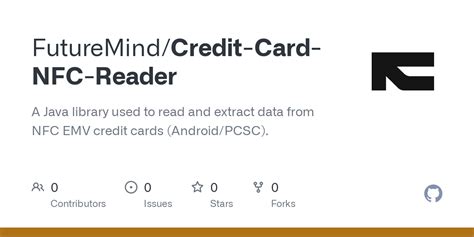 GitHub FutureMind Credit Card NFC Reader A Java Library Used To Read And Extract Data From