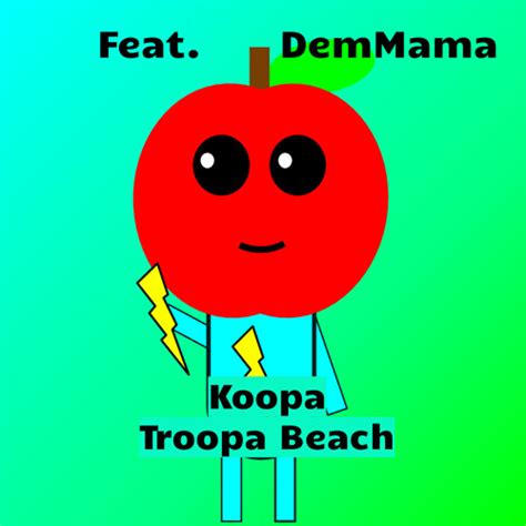 Stream Koopa Troopa Beach By Whit Slam Listen Online For Free On