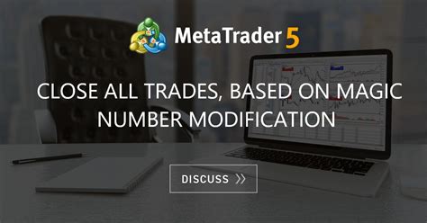 Close All Trades Based On Magic Number Modification Symbols Mql4 And Metatrader 4 Mql4