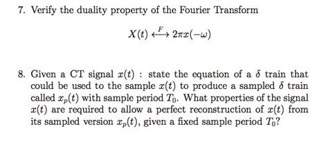 Solved 7 Verify The Duality Property Of The Fourier
