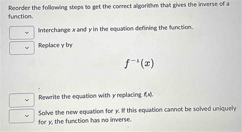 Solved Reorder The Following Steps To Get The Correct Algorithm That