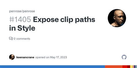 Expose Clip Paths In Style · Issue 1405 · Penrosepenrose · Github