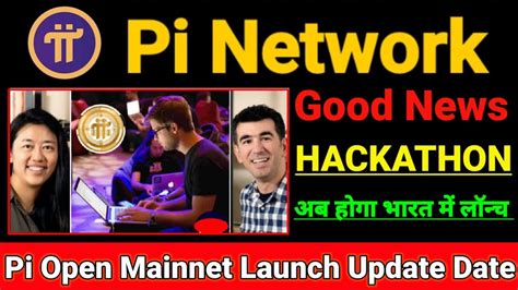 pi network good news hackathon pi network new update today pi network price in india pi