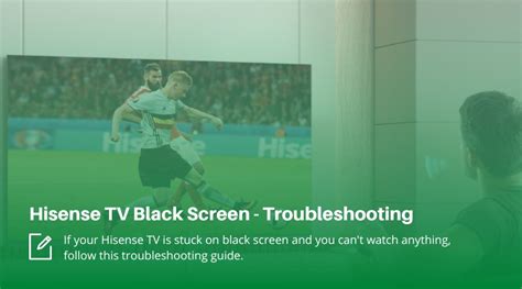 Hisense TV Black Screen Fix At HOME TechRandm