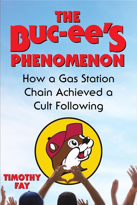 Amazon The Buc Ee S Phenomenon How A Gas Station Chain Achieved A