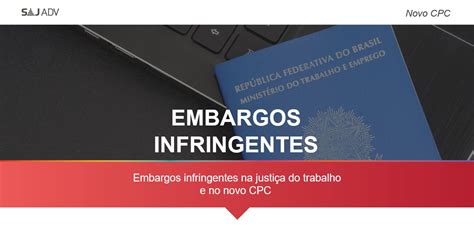 Embargos Infringentes na Justiça do Trabalho e no Novo CPC