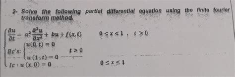 Solved Solve The Following Partial Differential Equation Chegg
