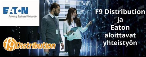 f9 distribution oy on linkedin f9distribution eatonelectric