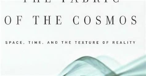 Jual Buku The Fabric Of The Cosmos Space Time And The Texture Of