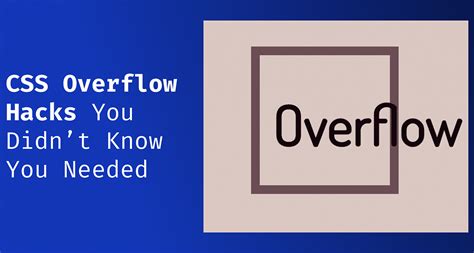 Css Overflow Hacks You Didnt Know You Needed By Simple Stack Medium