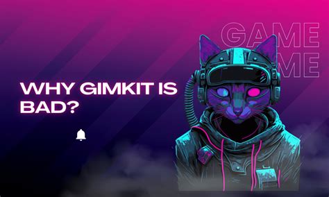 why gimkit is bad gimkit join
