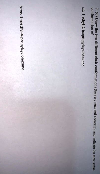 Solved Trans 1 Methyl 4 Propylcyclohexane Cis H Thof Ethyl 2