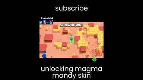 Unlocking Magma Mandy Brawl Stars Youtube