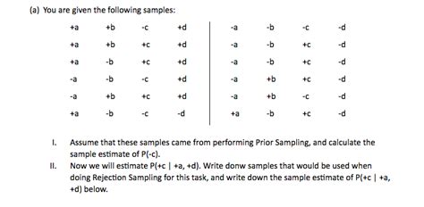 2 bayes nets sampling[20pts] assume the following