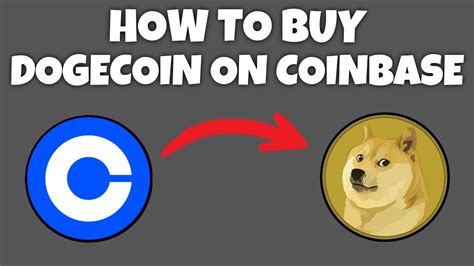 How To Buy Dogecoin Doge On Coinbase Coinbase Tutorial Youtube