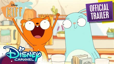 Kiff Official Trailer NEW SERIES Kiff A NEW Disneychannel