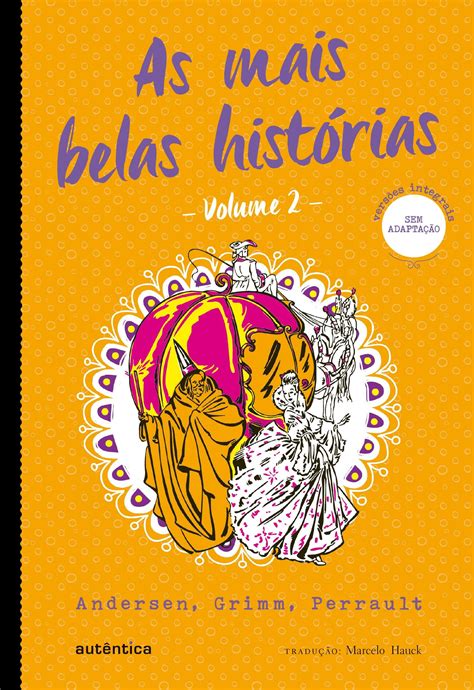 Livro As Mais Belas Histórias Vol 2 Texto Integral Clássicos