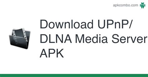 upnp dlna media server apk android app free download