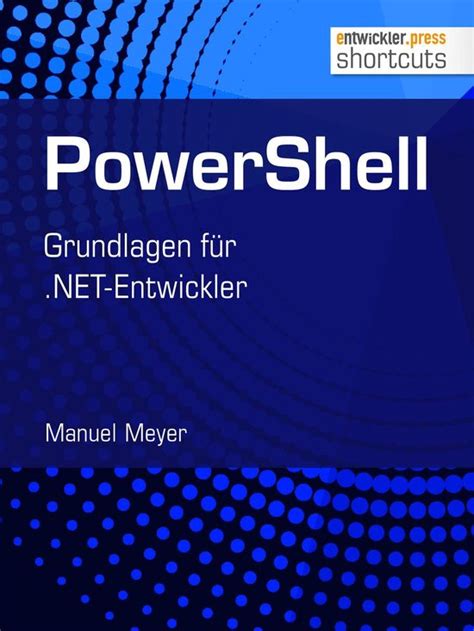 shortcuts 204 powershell ebook manuel meyer 9783868027488