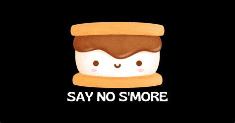 Say No Smore Cute Smore Pun Smores Sticker Teepublic