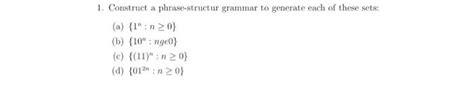 Solved 1 Construct A Phrase Structur Grammar To Generate