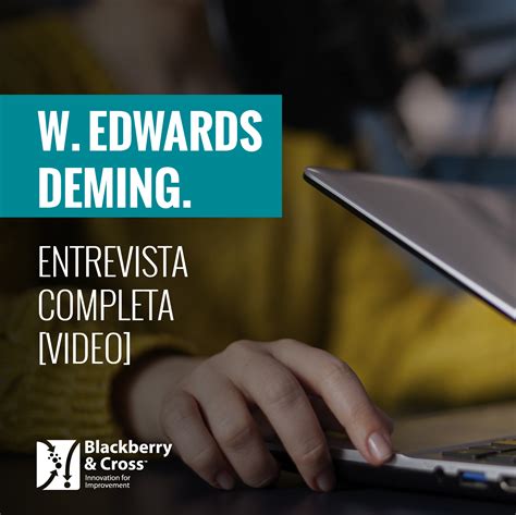 W Edwards Deming Entrevista Completa Video