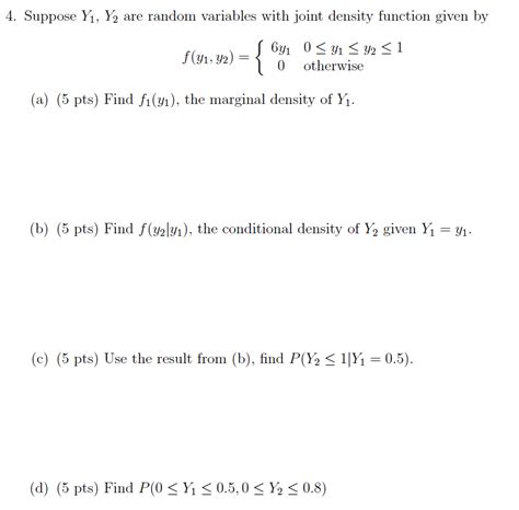 Solved 4 Suppose Y1 Y2 Are Random Variables With Joint