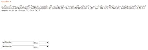 Solved An Alternating Source With A Variable Frequency A