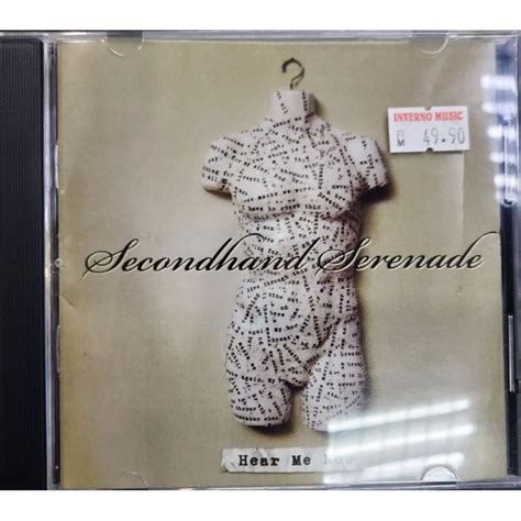 Secondhand Serenade Hear Me Now Cd Shopee Malaysia