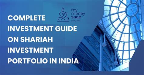 Complete Investment Guide On Sharia Investment Portfolio In India