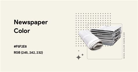 Newspaper Color Hex Code Is F5f2e8