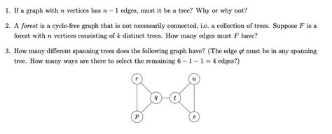 Solved If A Graph With N Vertices Has N Edges Must It Chegg