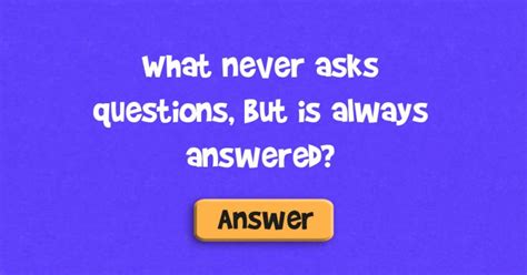 Riddle What Never Asks Questions But Is Always Answered DoYouRemember