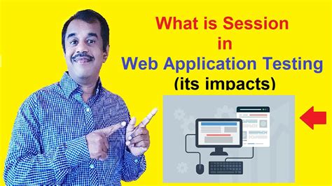 What Is Session In Web Application Testing And Its Impacts Testingshala Youtube