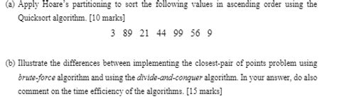 Solved Apply Hoare S Partitioning To Sort The Following Chegg