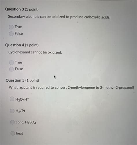 Solved Question Point Secondary Alcohols Can Be Chegg