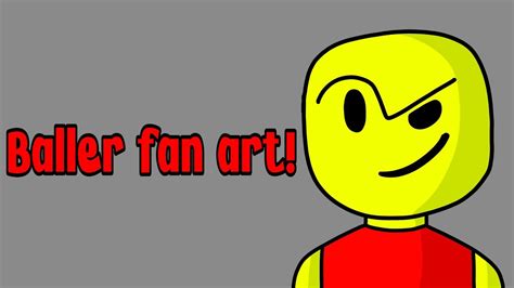 Roblox Baller Fan Art Youtube