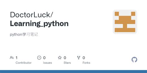 Github Doctorlucklearningpython Python学习笔记
