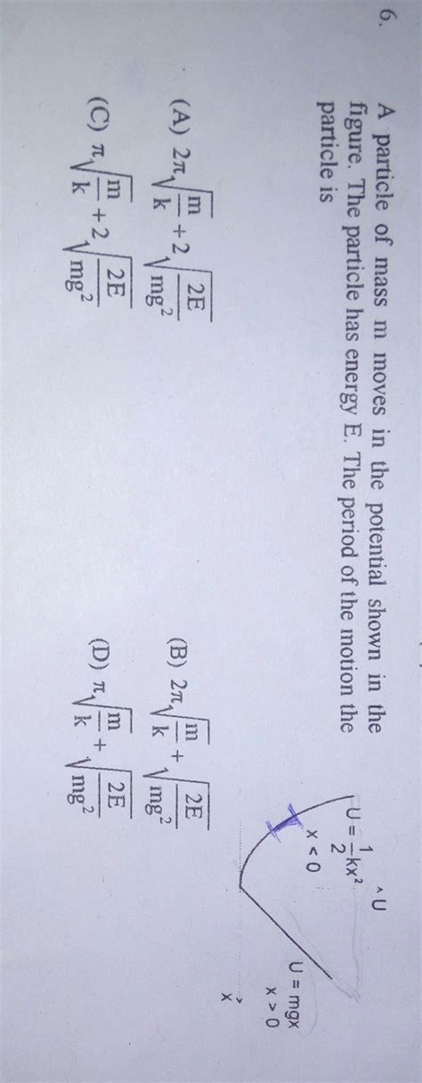 A Particle Of Mass M Moves In The Potential Shown In The Figure The P