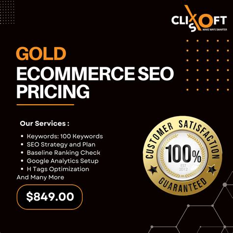 Gold Ecommerce Seo Pricing Clixosoft