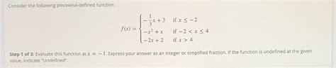 Solved Consider The Following Piecewise Defined Chegg