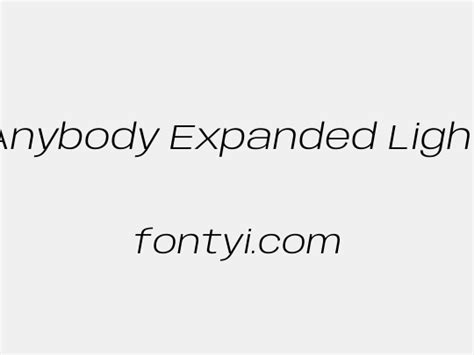 Anybody Expanded Light 字易网