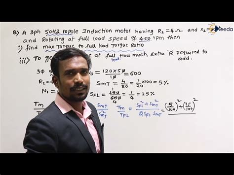 Problem 2 On Full Load Torque And Maximum Torque Three Phase Induction Motor Electrical