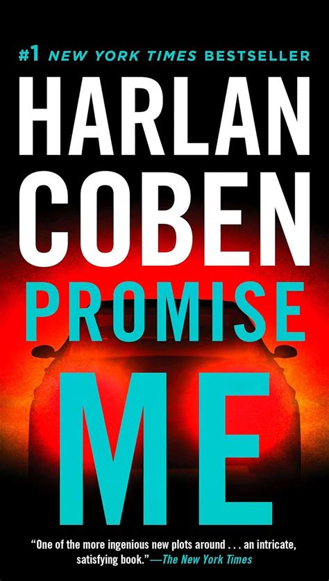 Promise Me Coben Harlan 9780451219244 Books Amazon Ca
