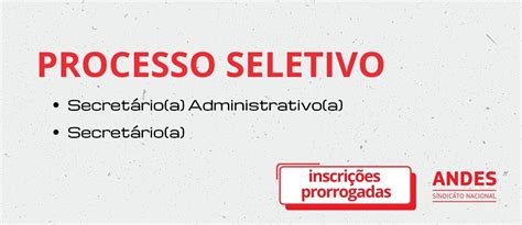 Andes Sn Prorroga Até 29 De Setembro Inscrições No Processo Seletivo