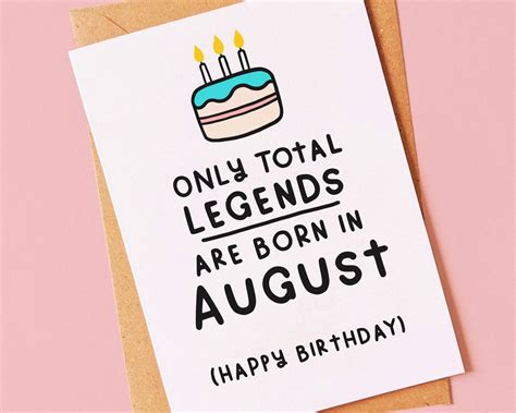 August Cute And Funny Birthday Card For Him Her Best Etsy