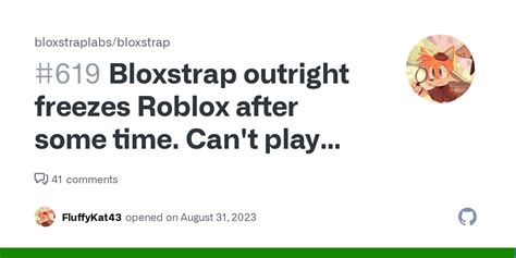 Bloxstrap Outright Freezes Roblox After Some Time Cant Play With