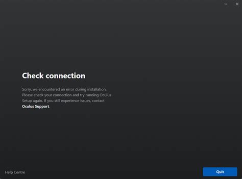 Oculus Rift Setup Returning Check Connection Message In The Middle Of The Download R Oculus
